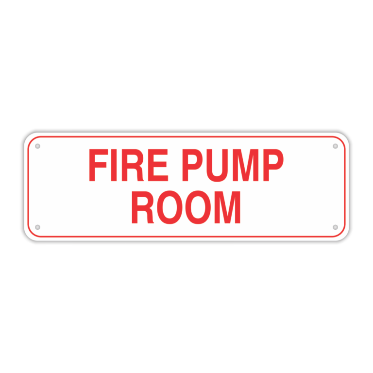 FIRE PUMP ROOM SIGN - My Sign Station