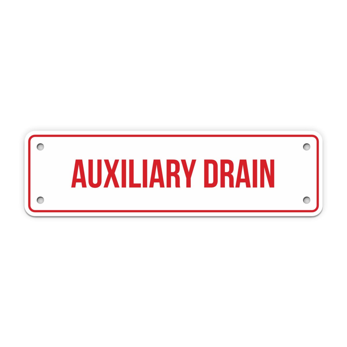 AUXILIARY DRAIN SIGN - My Sign Station
