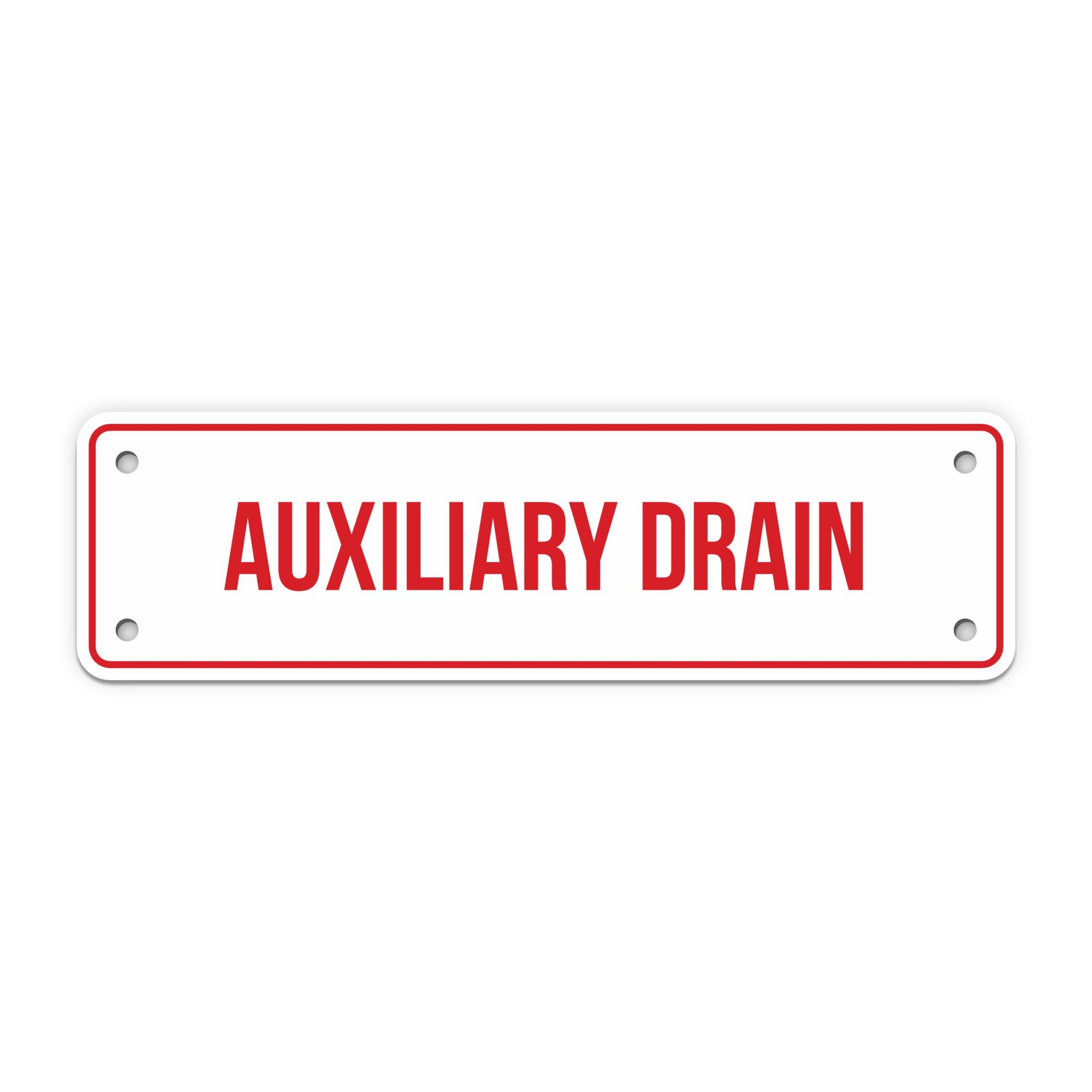 AUXILIARY DRAIN SIGN - My Sign Station