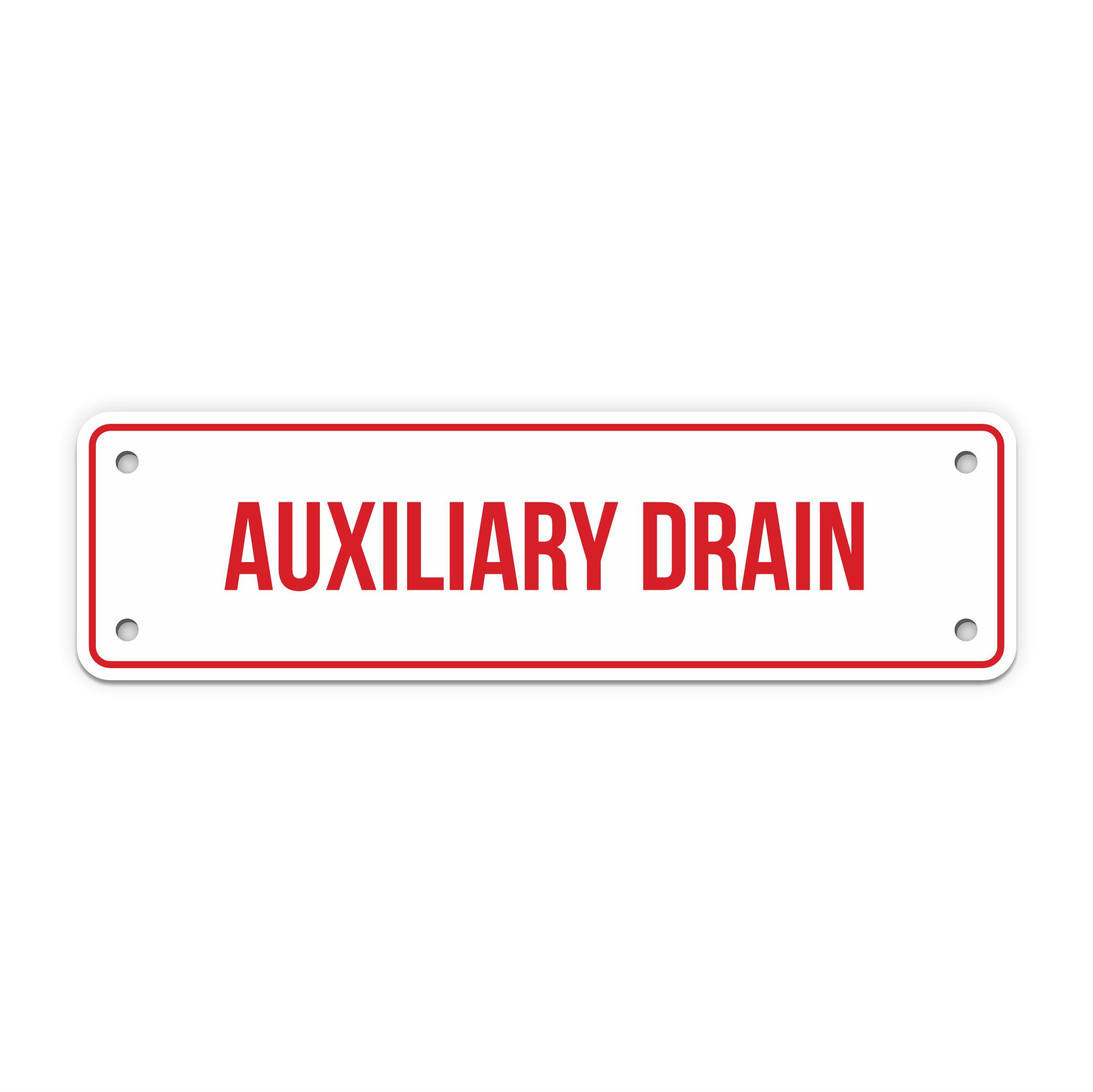 AUXILIARY DRAIN SIGN - My Sign Station