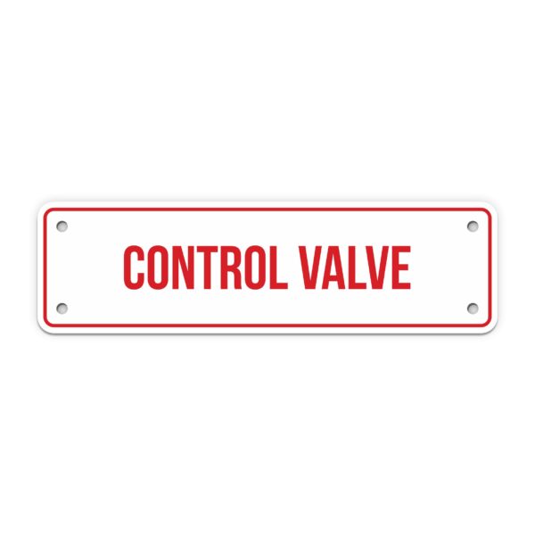 CONTROL VALVE SIGN - My Sign Station