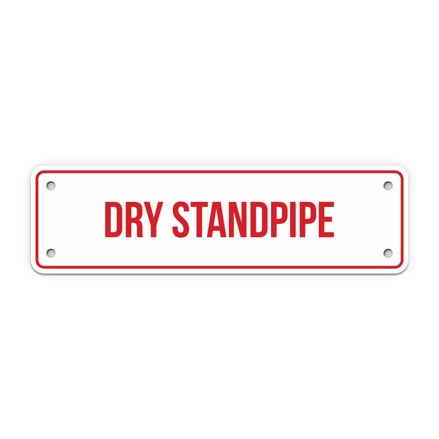 DRY STANDPIPE SIGN - My Sign Station