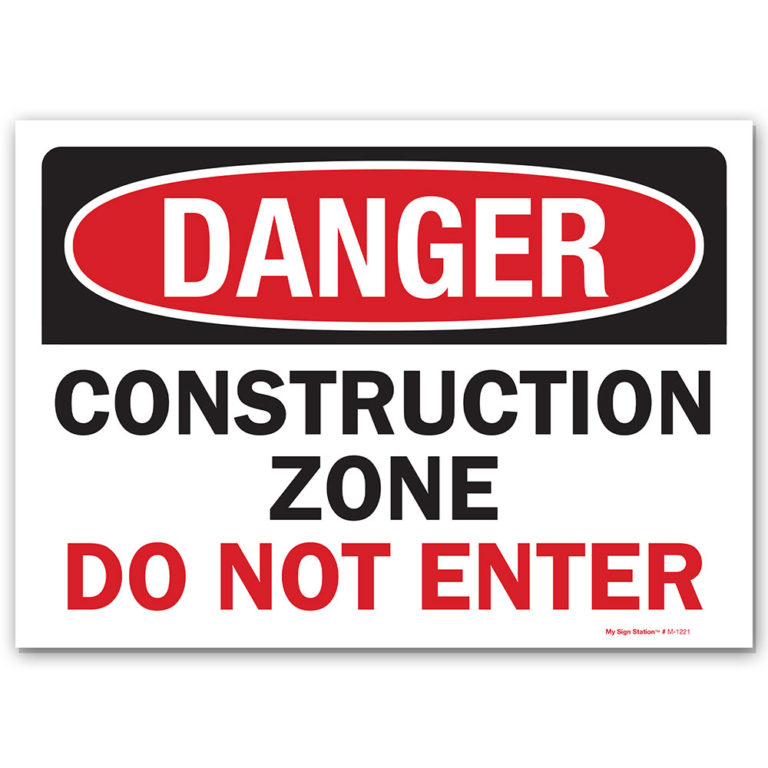 CONSTRUCTION ZONE DO NOT ENTER SIGN - My Sign Station