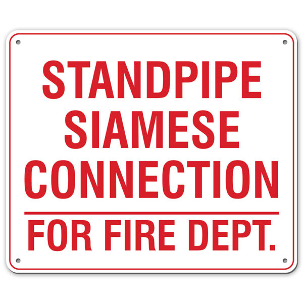 STANDPIPE SIAMESE CONNECTION FOR FIRE DEPARTMENT SIGN - My Sign Station