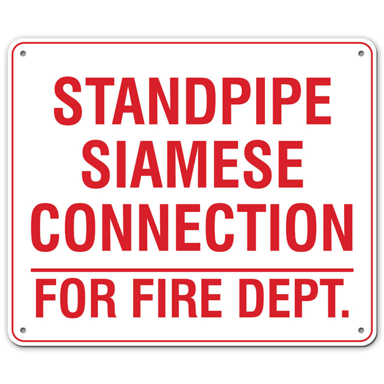 STANDPIPE SIAMESE CONNECTION FOR FIRE DEPARTMENT SIGN - My Sign Station