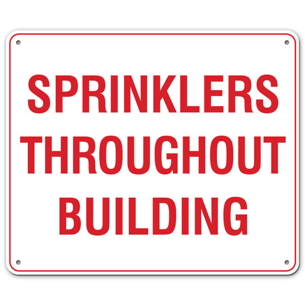 SPRINKLERS THROUGHOUT BUILDING SIGNS - My Sign Station