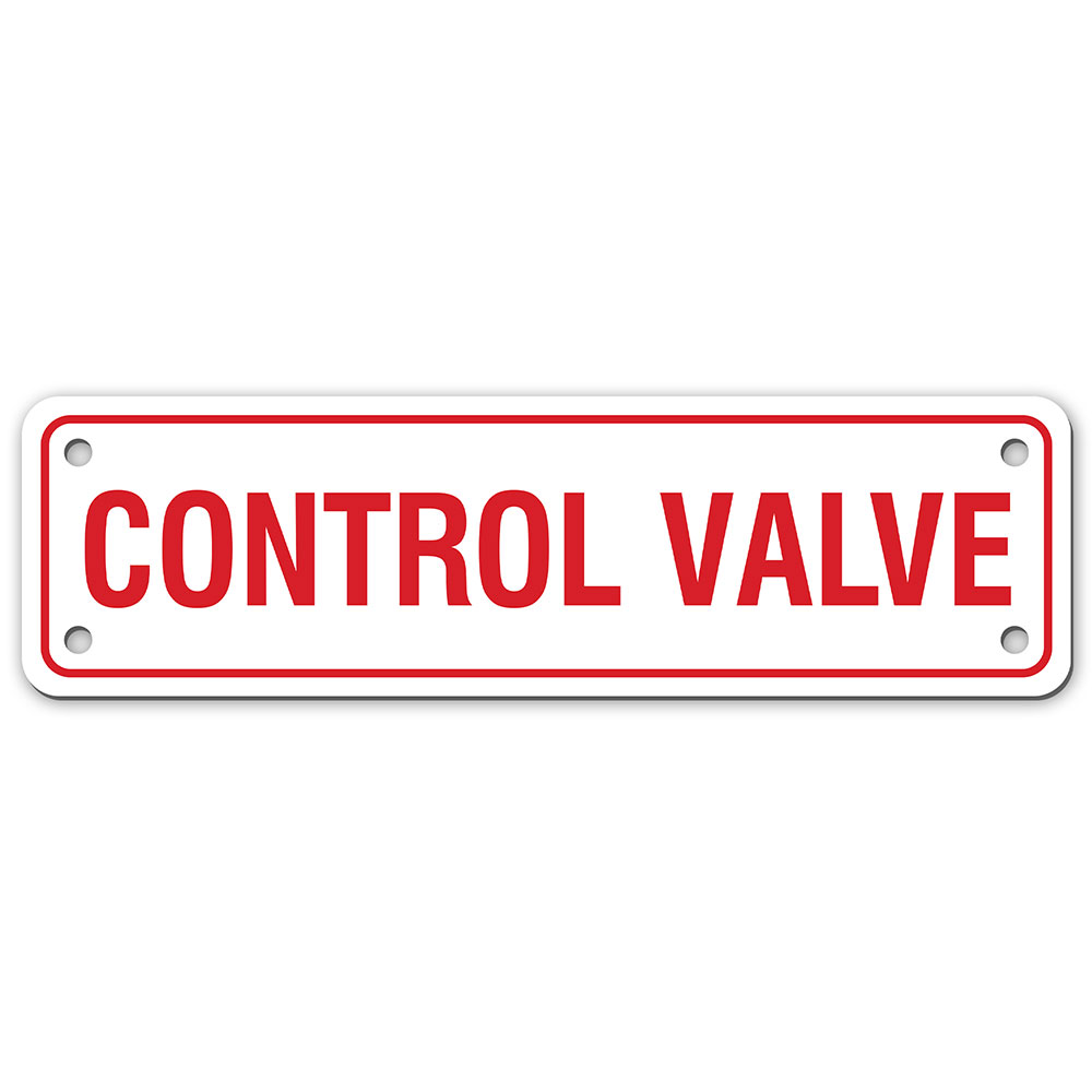 CONTROL VALVE SIGN - My Sign Station
