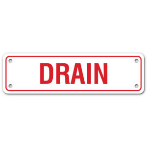 DRAIN SIGN - My Sign Station