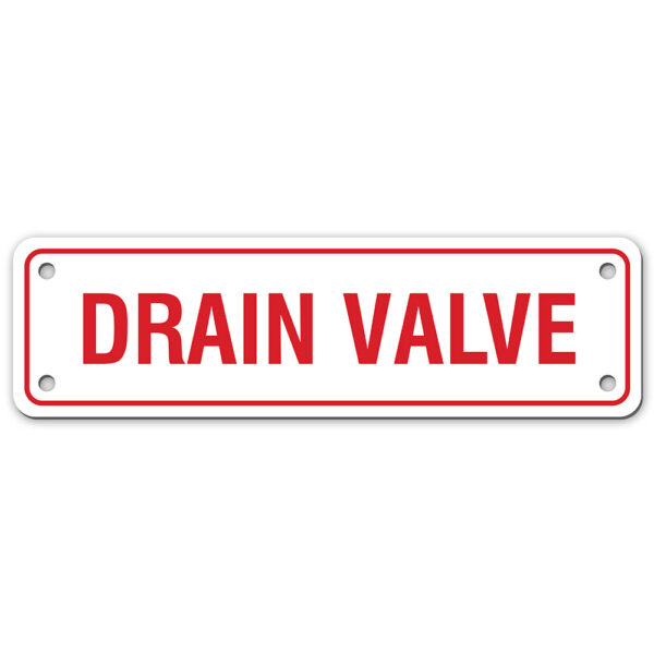 DRAIN VALVE SIGN - My Sign Station