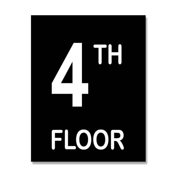 4TH FLOOR SIGN - My Sign Station