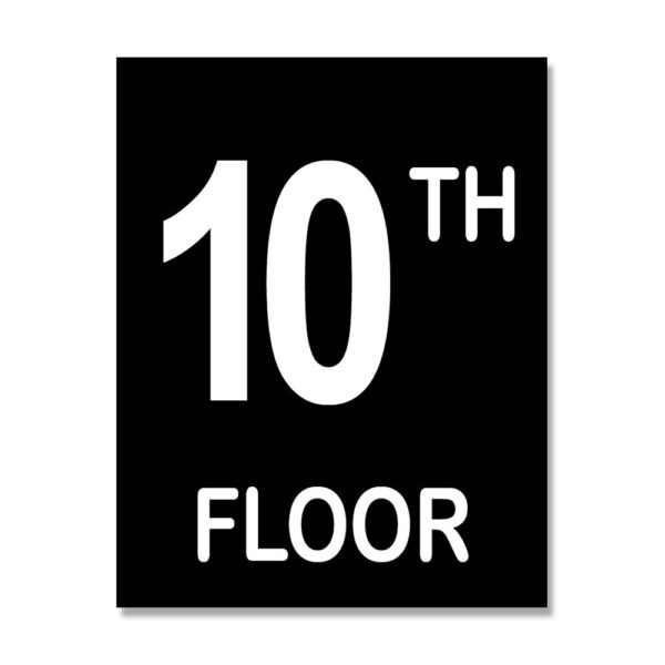10TH FLOOR SIGN - My Sign Station