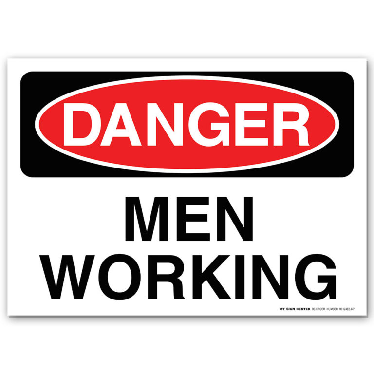 DANGER MEN WORKING SIGN - My Sign Station