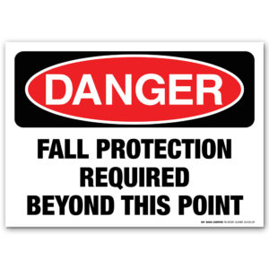 FALL PROTECTION SIGN - My Sign Station