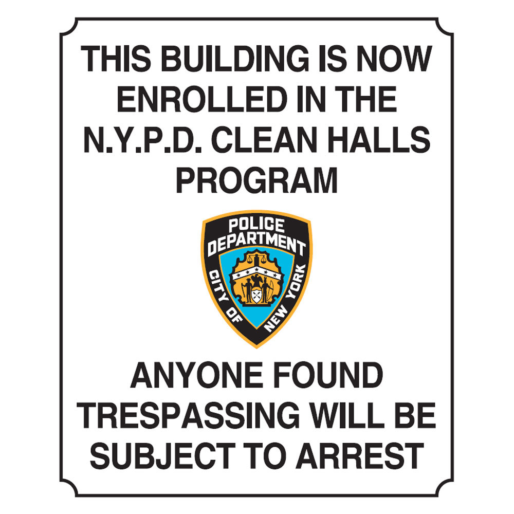 NYPD CLEAN HALLWAYS SIGN - My Sign Station