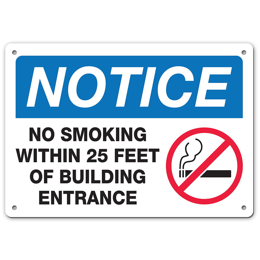 NO SMOKING WITH 25 FEET OF BUILDING ENTRANCE - My Sign Station