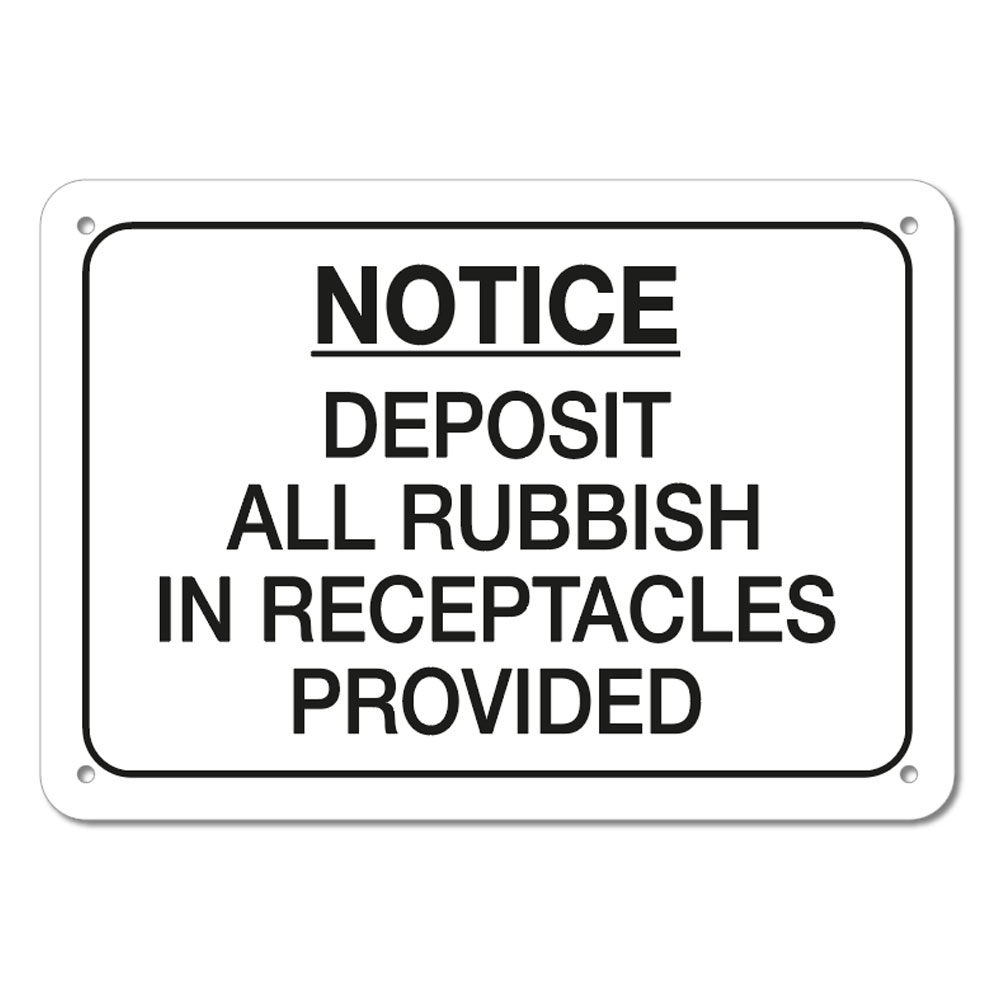DEPOSIT RUBBISH IN RECEPTACLES SIGN - My Sign Station