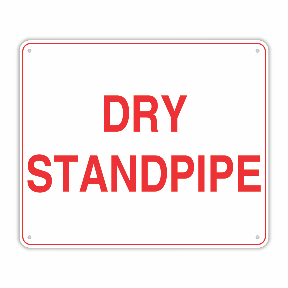 DRY STANDPIPE SIGN - My Sign Station