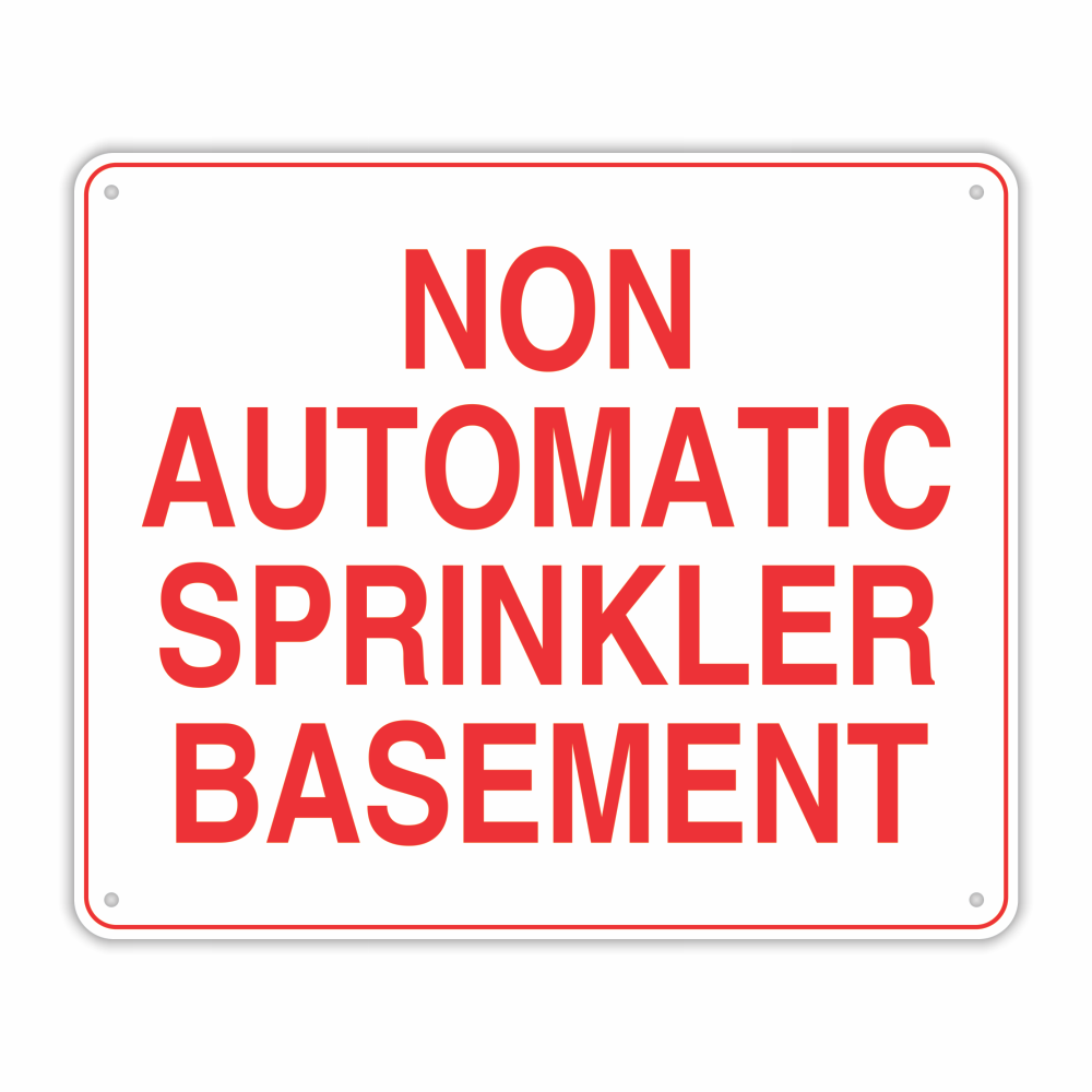 NON AUTOMATIC SPRINKLER BASEMENT SIGN - My Sign Station