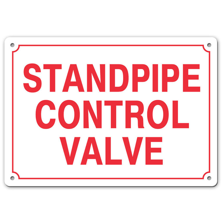 STANDPIPE CONTROL VALVE SIGN - My Sign Station