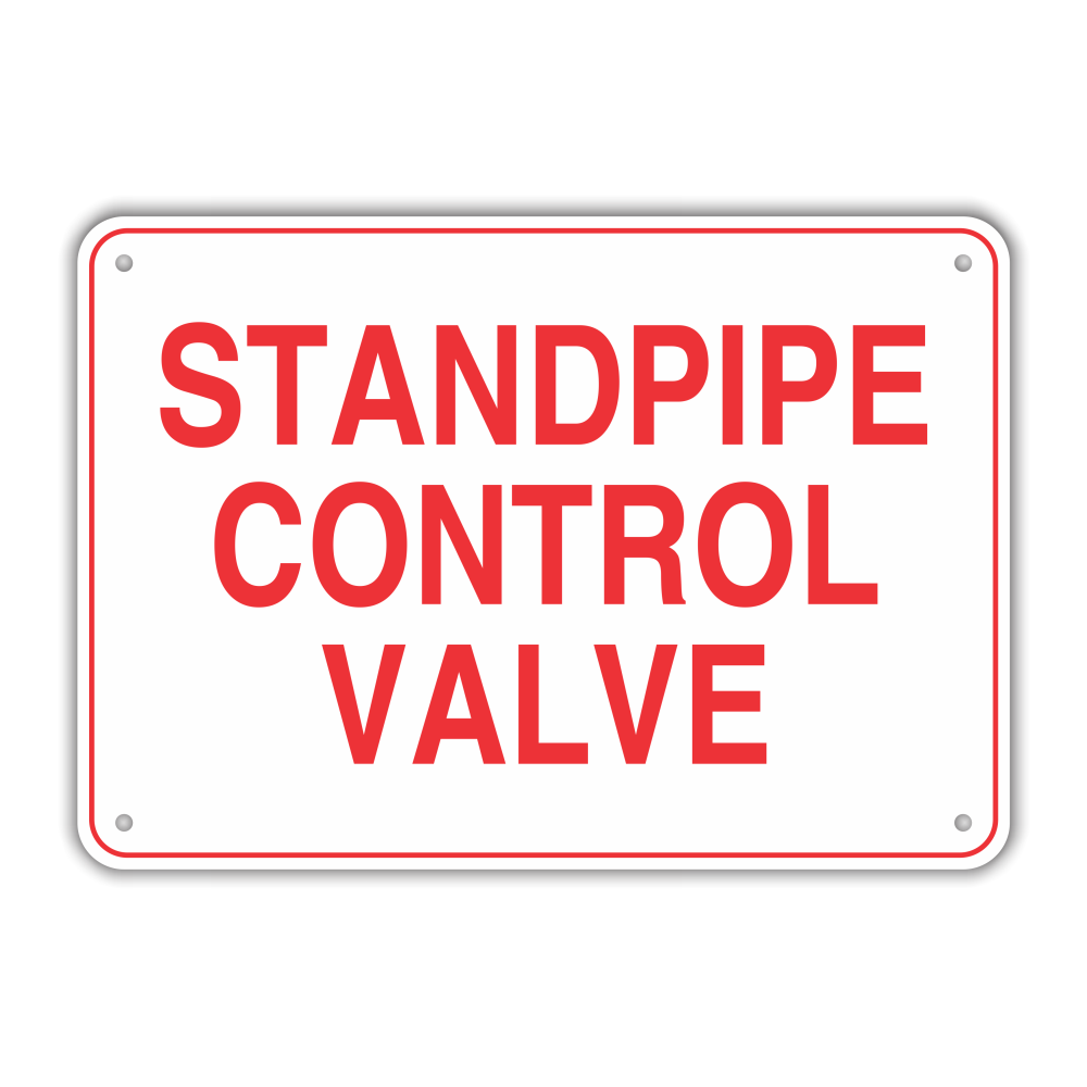 STANDPIPE CONTROL VALVE SIGN - My Sign Station