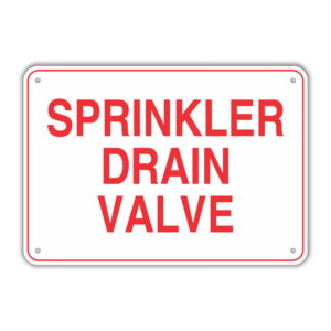 SPRINKLER DRAIN VALVE SIGN - My Sign Station