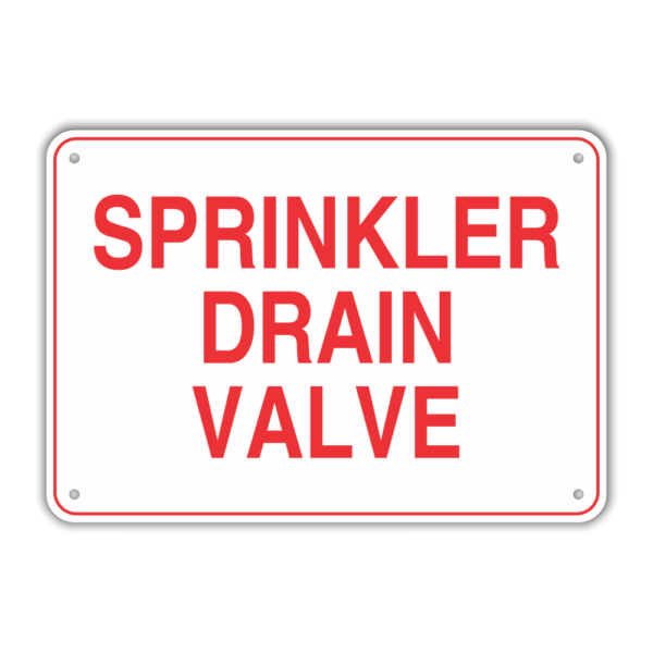 SPRINKLER DRAIN VALVE SIGN - My Sign Station