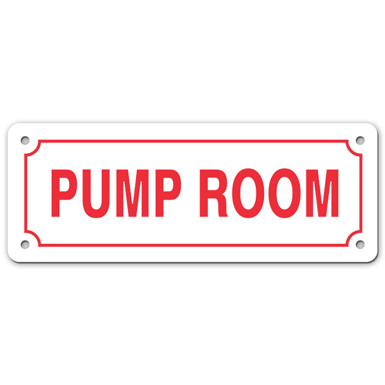 PUMP ROOM SIGN - My Sign Station