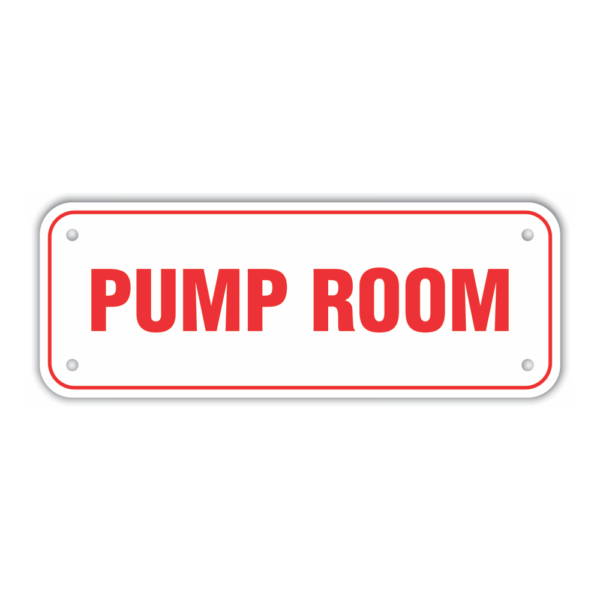 PUMP ROOM SIGN - My Sign Station