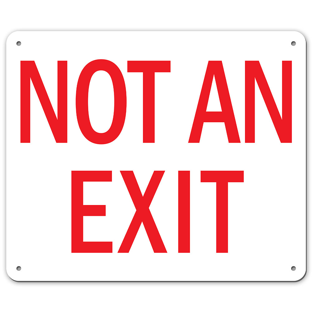 NO AN EXIT SIGN - My Sign Station