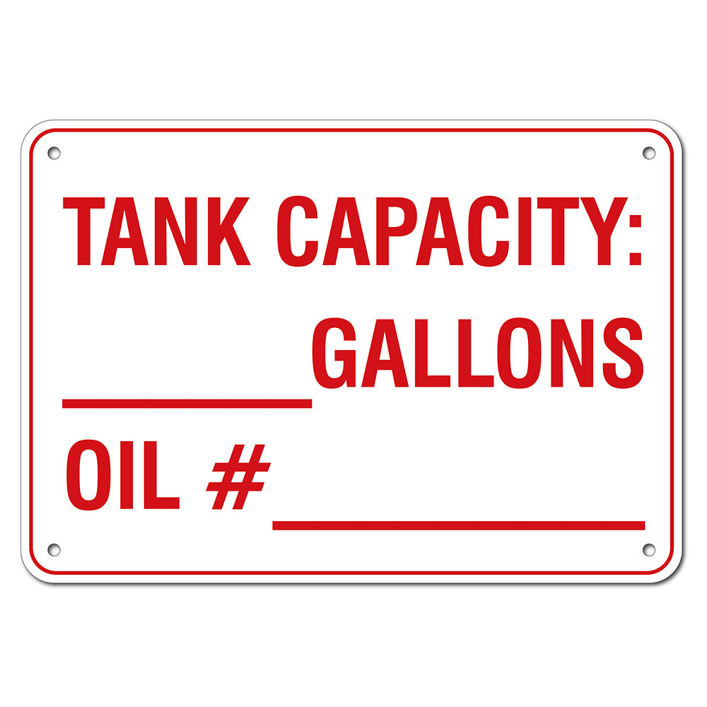 OIL TANK CAPACITY SIGN - My Sign Station