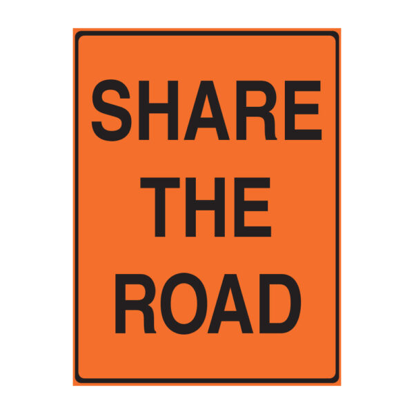BIKE LANE – SHARE THE ROAD - My Sign Station
