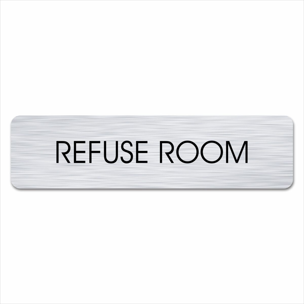 REFUSE ROOM SIGN - My Sign Station