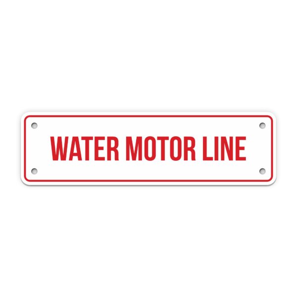 WATER MOTOR LINE SIGN - My Sign Station
