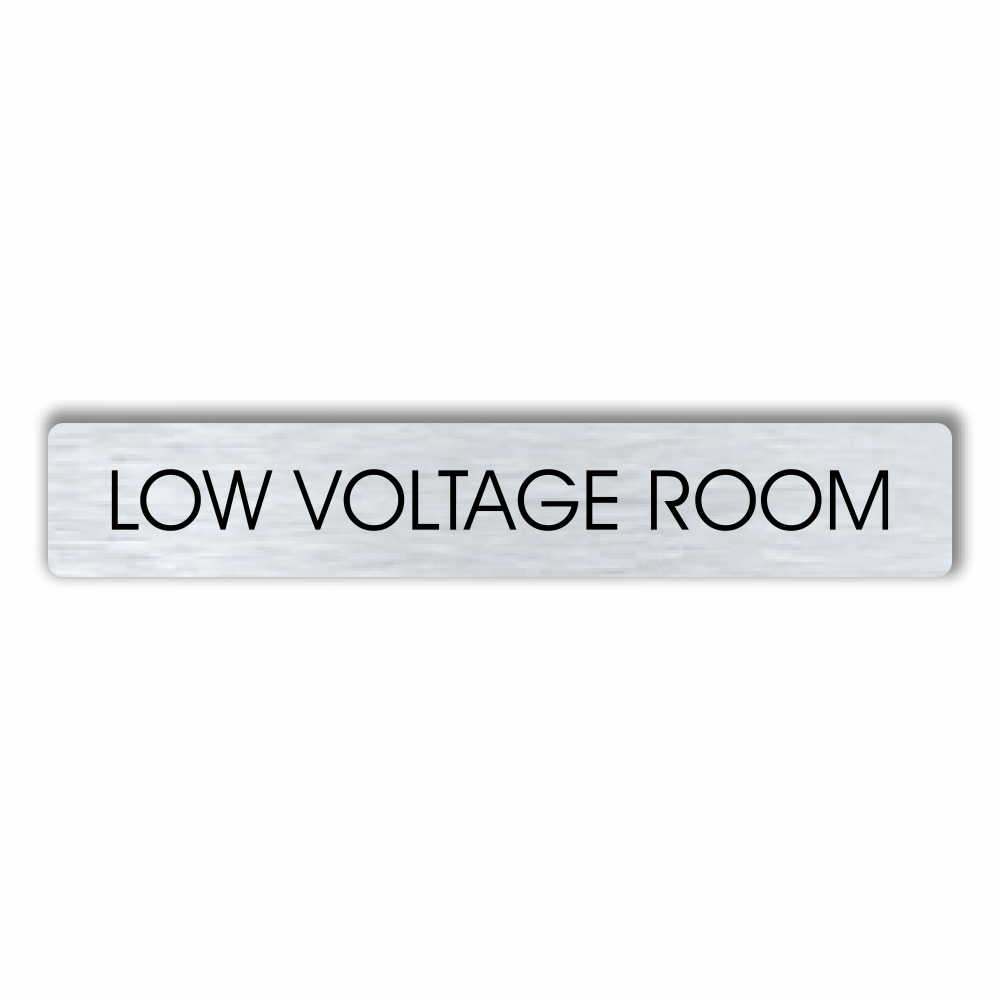 LOW VOLTAGE ROOM SIGN - My Sign Station